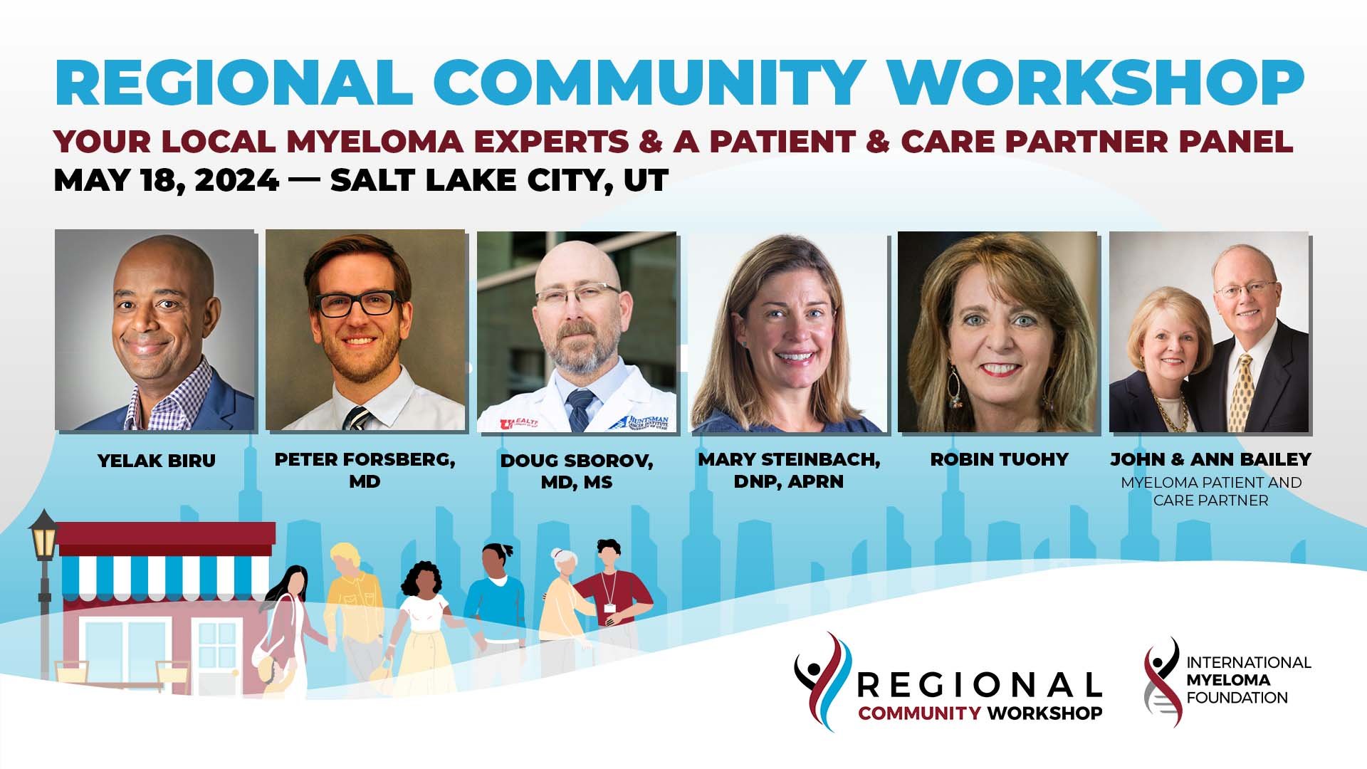 IMF In-Person Regional Community Workshop (RCW) 2024 - Salt Lake City | International Myeloma ...
